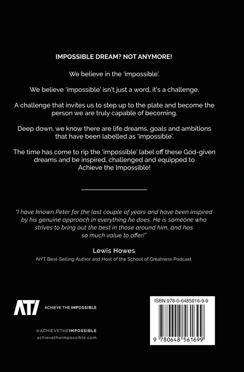 Achieve the Impossible: Be Inspired, Challenged and Equipped to Achiev ...